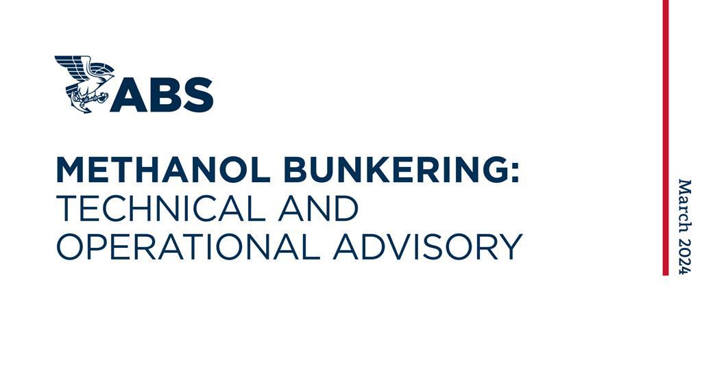 ABS releases methanol guidelines | News | Motorship